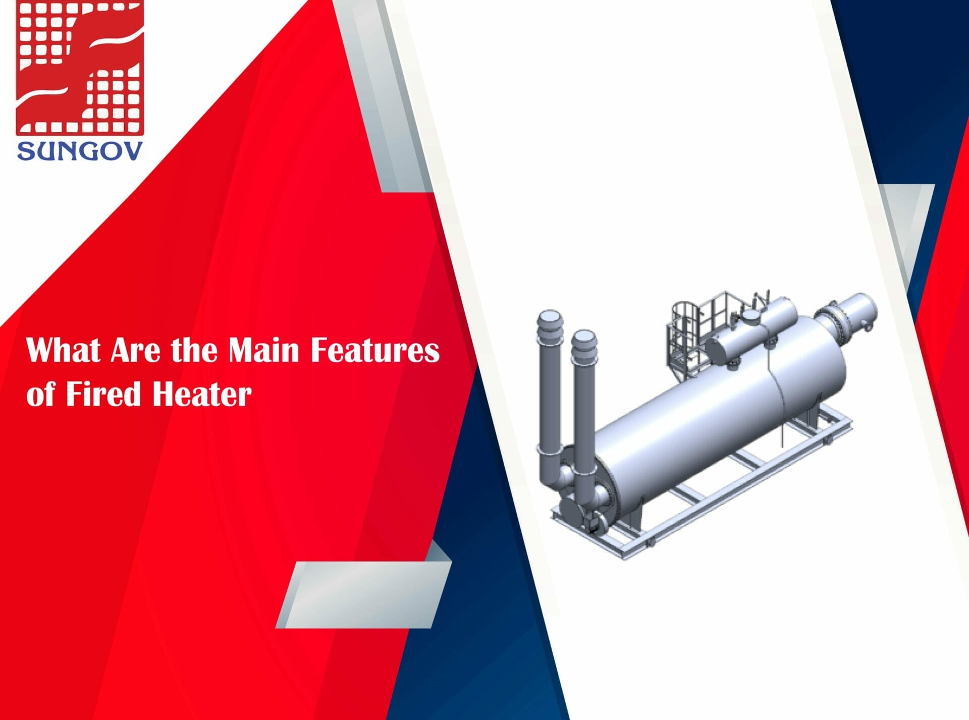 Fired Heaters: The Main Features